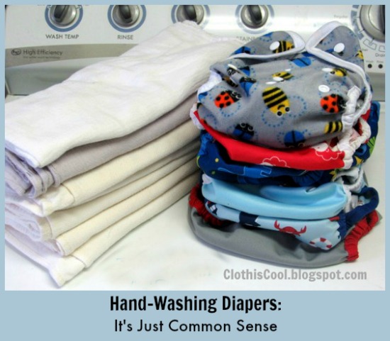 Cloth is Cool: Hand-Washing Diapers Just Takes Common Sense (+ a Giveaway)