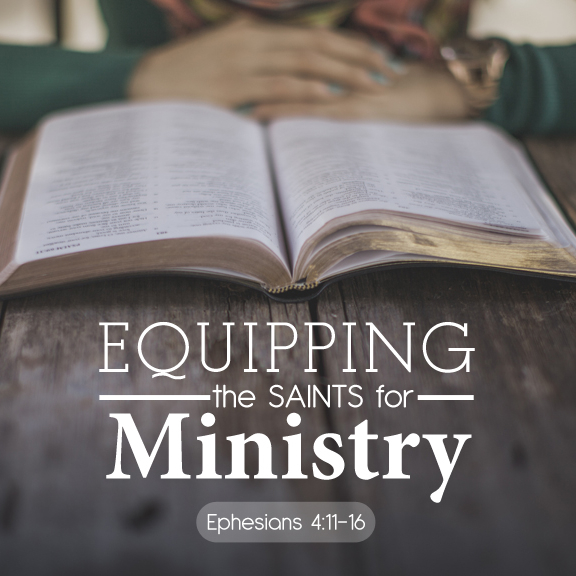 Equipping The Saints