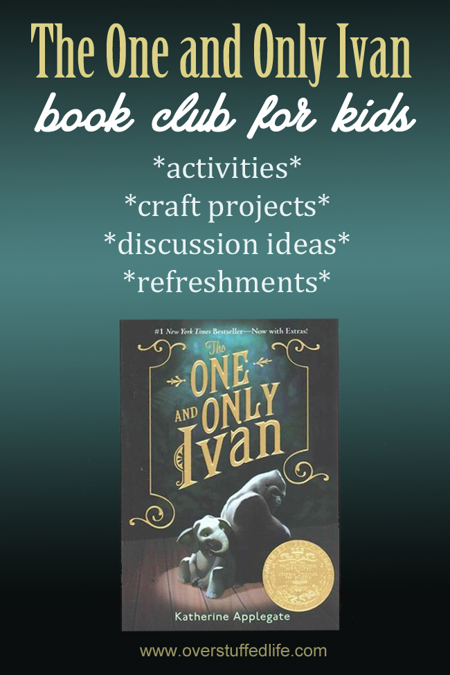 The One And Only Ivan Book Club Ideas Overstuffed the-one-and-only-ivan-book-club-ideas-overstuffed