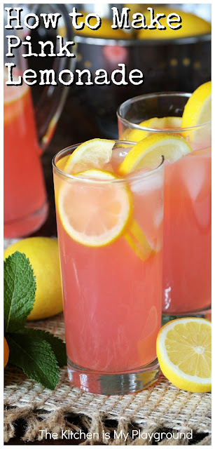 How to Make Pink Lemonade | The Kitchen is My Playground