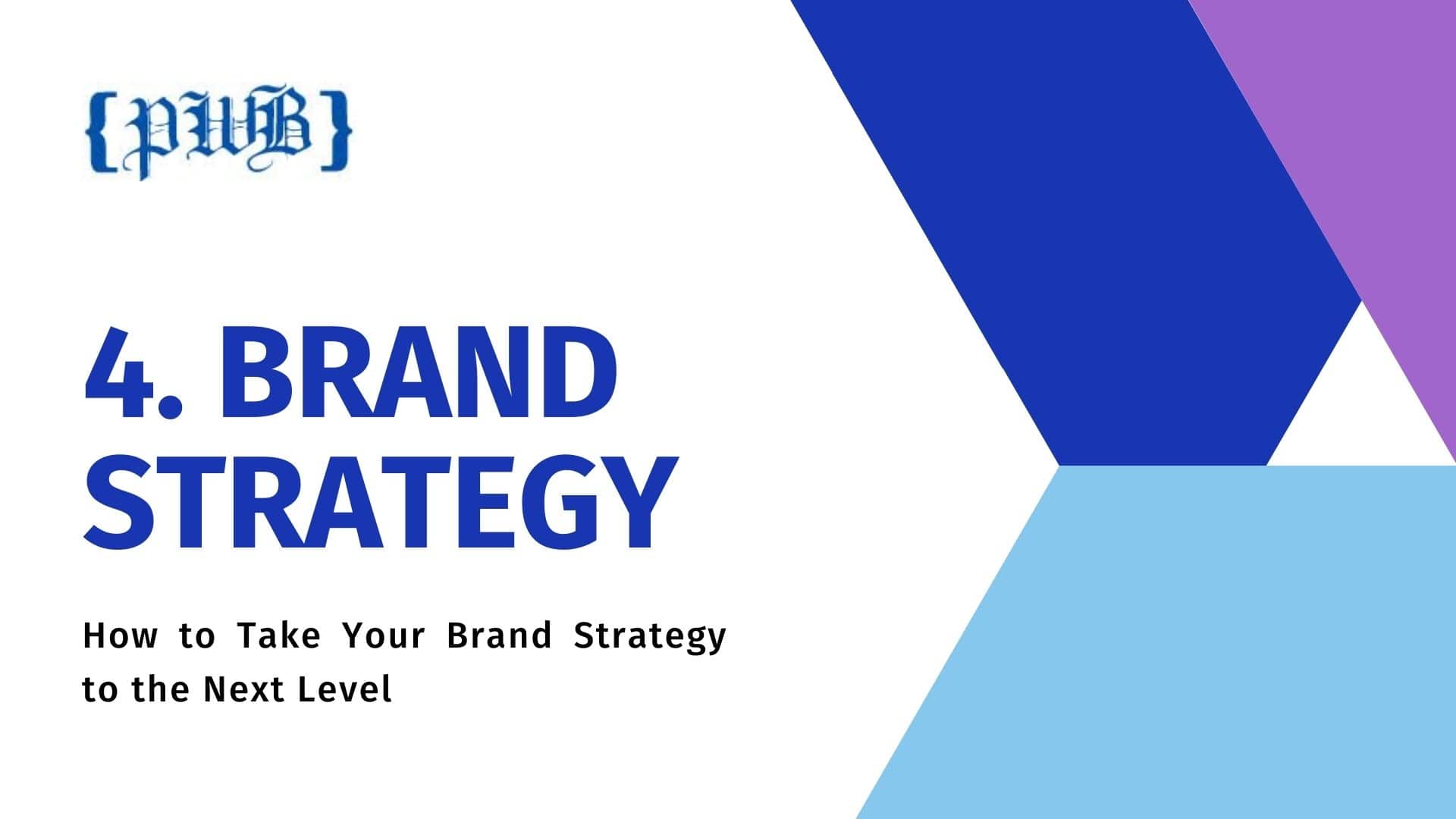 How to Take Your Brand Strategy to the Next Level