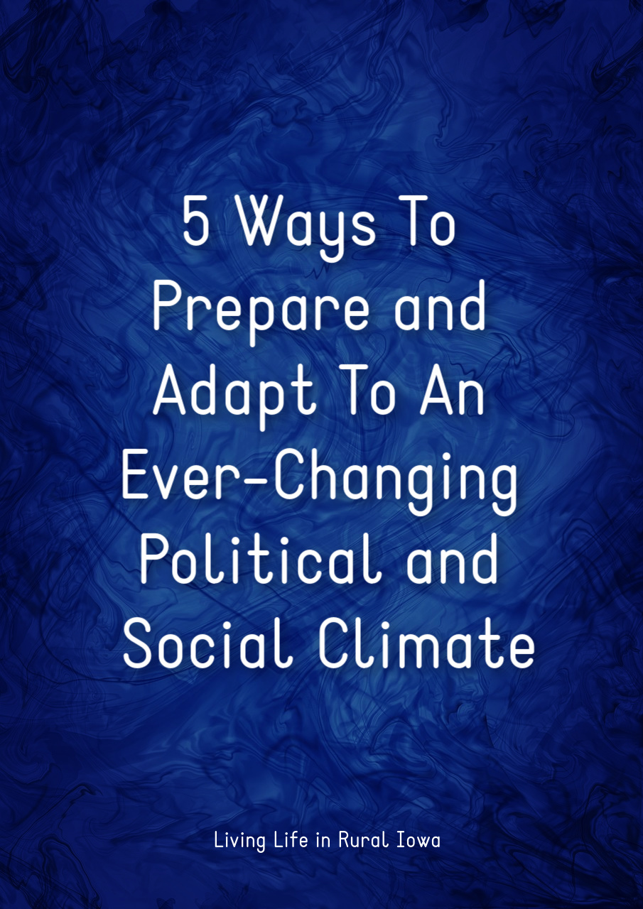 5 Ways To Prepare and Adapt To An Ever-Changing Political and Social ...