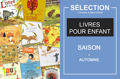 Lectures, activités et chansons d'automne - Comptines et Belles Histoires