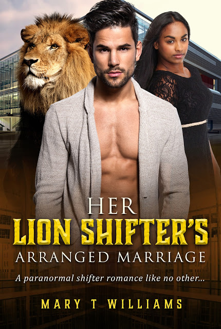 Livros,, e, muito mais.: HER LION SHIFTER'S ARRANGED MARRIAGE