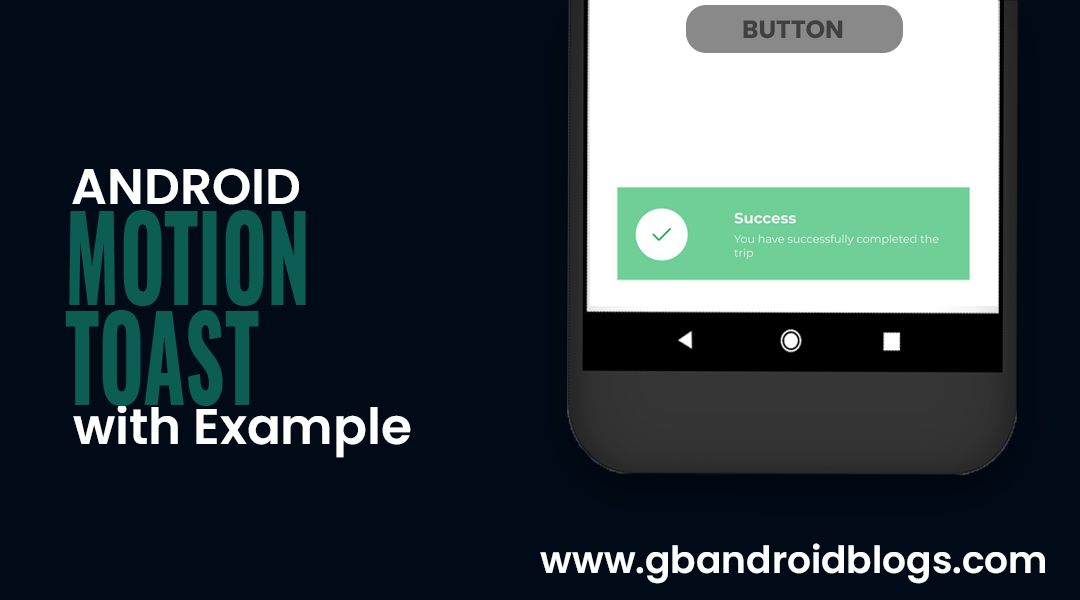 Motion Toast in Android