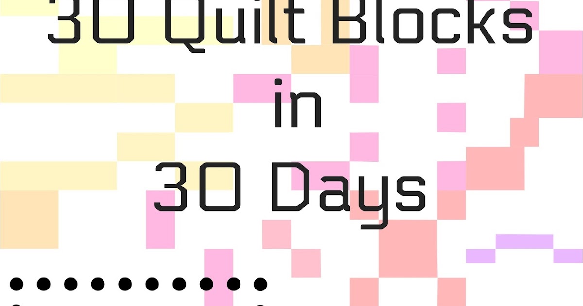 Creatin' in the Sticks: 30 Quilt Blocks in 30 Days - Block 10