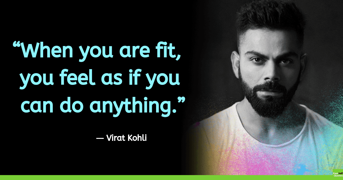 Best Quotes For Virat Kohli at Sophia Wiseman blog