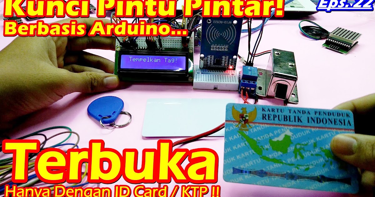 38 Konsep Baru Kunci Pintu Otomatis Berbasis Arduino Dan Rfid