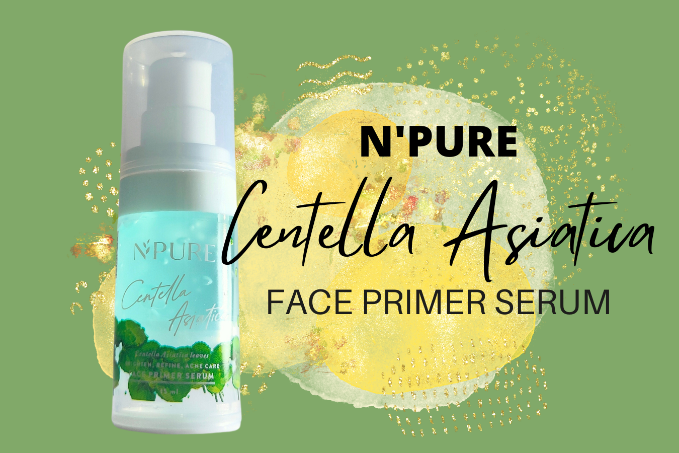 N'PURE Centella Asiatica FACE PRIMER SERUM - Inuel's Personal Blog