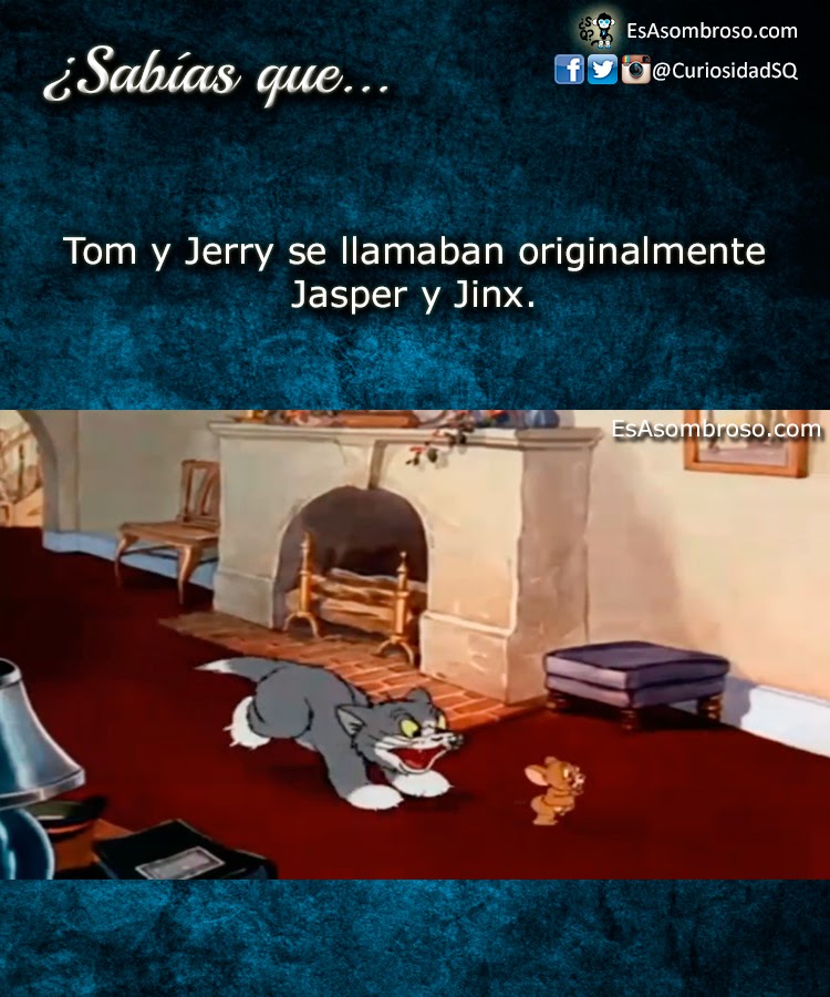 Es Asombroso: Tom y Jerry se llamaban originalmente Jasper y Jinx