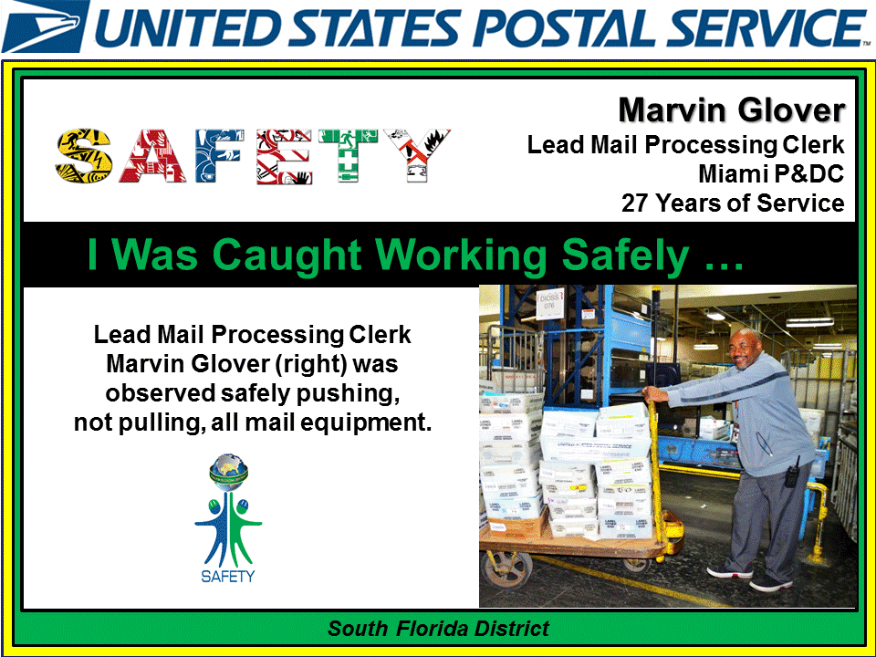 South Florida Postal Blog: 'I Was Caught Working Safely ...'