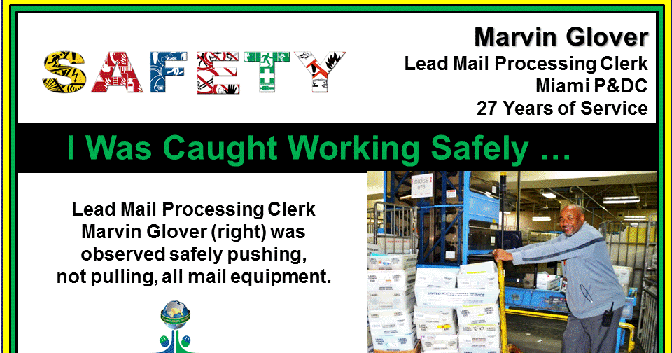 South Florida Postal Blog: 'I Was Caught Working Safely ...'