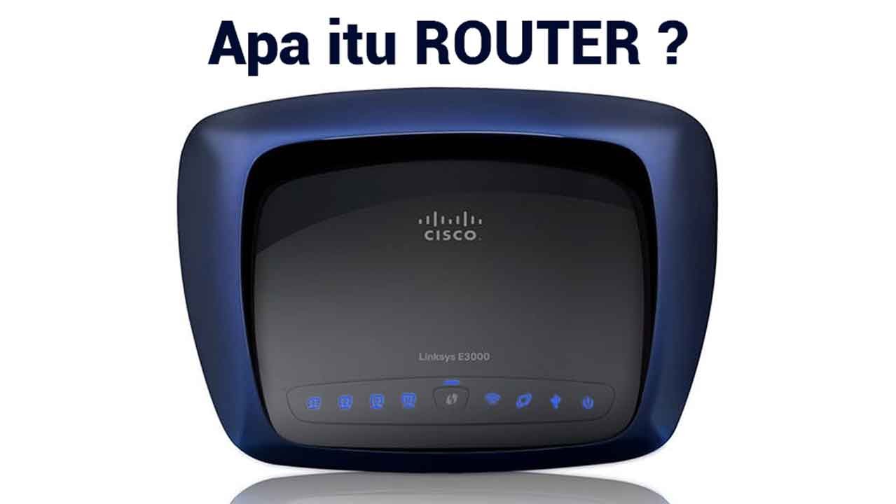 Fungsi router , pengertian router , semua dibahas sangat lengkap