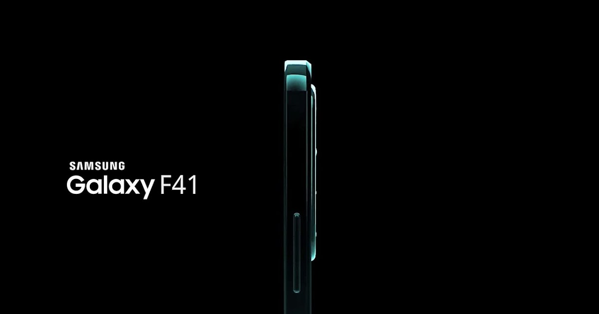 Samsung Galaxy F41 - Price | Full Specification | Features - Tech Hub