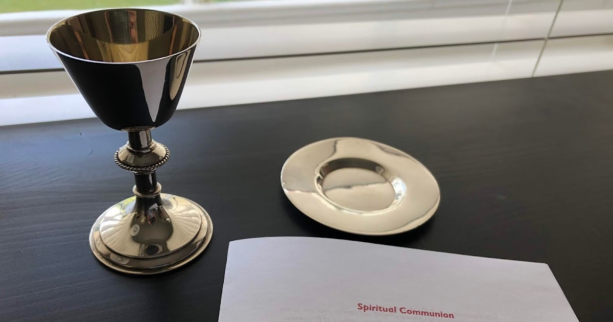 What is Spiritual Communion?