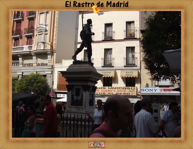 De Madrid al cielo, y en el cielo, un agujerito para verlo: El Rastro ...