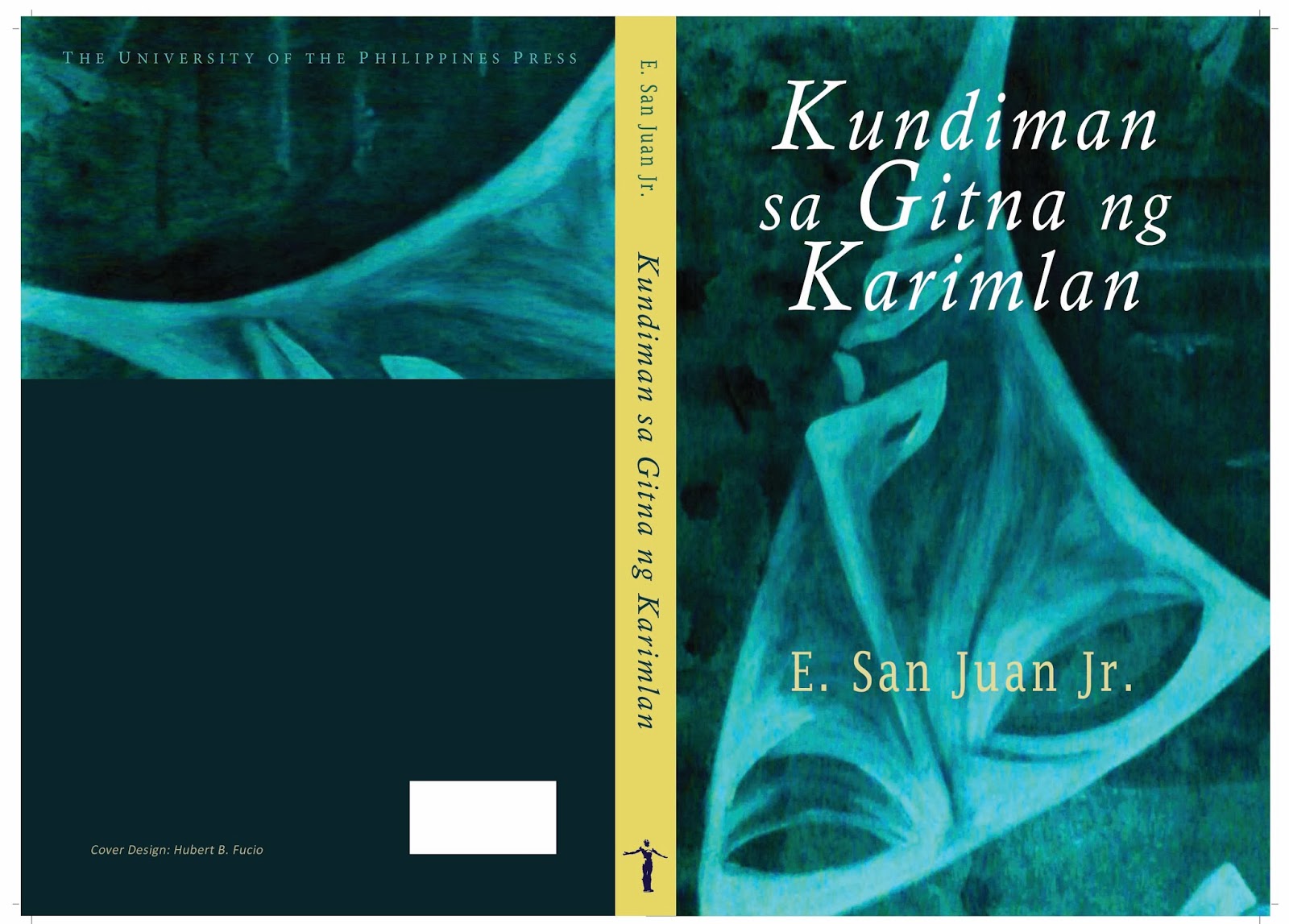 The E. SAN JUAN, Jr. Archive: KUNDIMAN SA KARIMLAN--Bagong Kalipunan ng ...