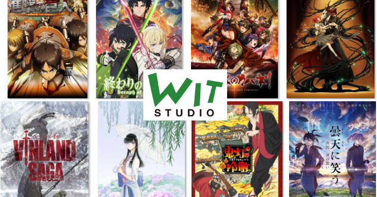ANIME भारत: Top 10 Best Wit Studio Anime All Time