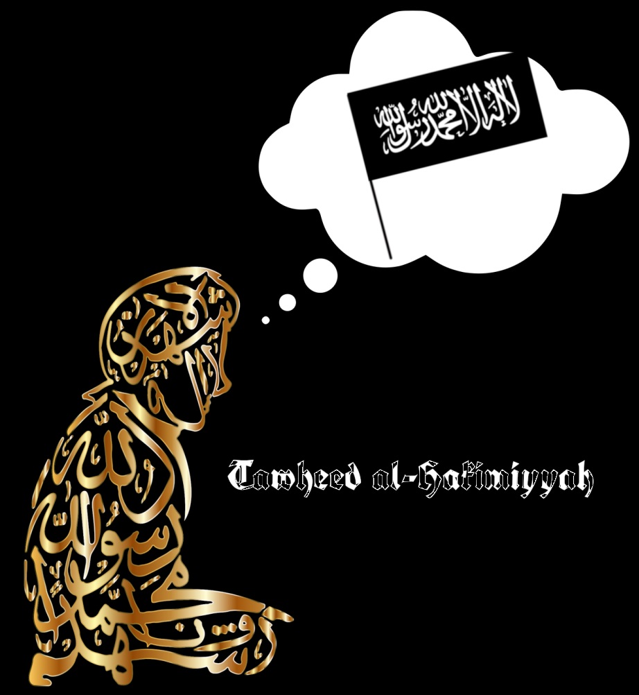 Tawhid al-Hakimiyyah ?!? | The Ghurabah - Islam, the Land and Mankind