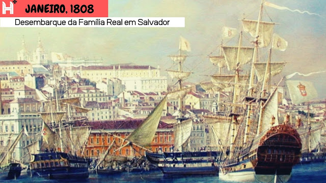 1808 - A CHEGADA DA FAMÍLIA REAL AO BRASIL