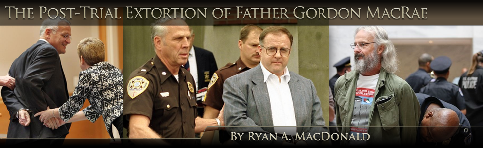 A Ram In The Thicket: The Father Gordon J. MacRae Story: Injustice in ...