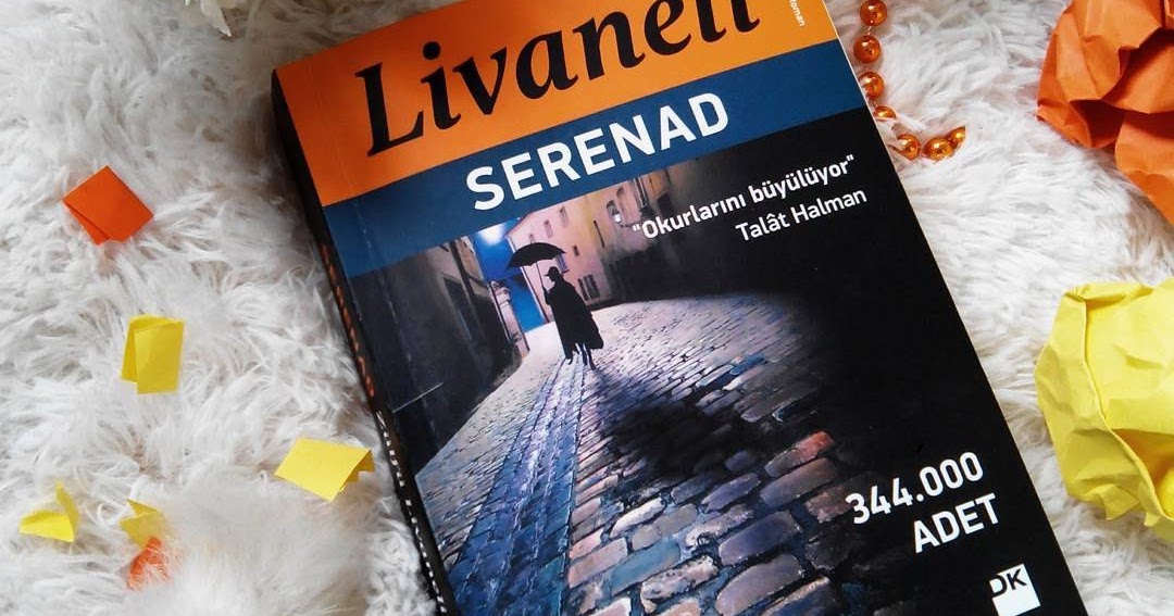 1001 Kitap: Serenad - Zülfü Livaneli