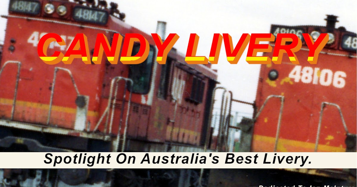 Australian Locomotive Rosters: Candy Livery
