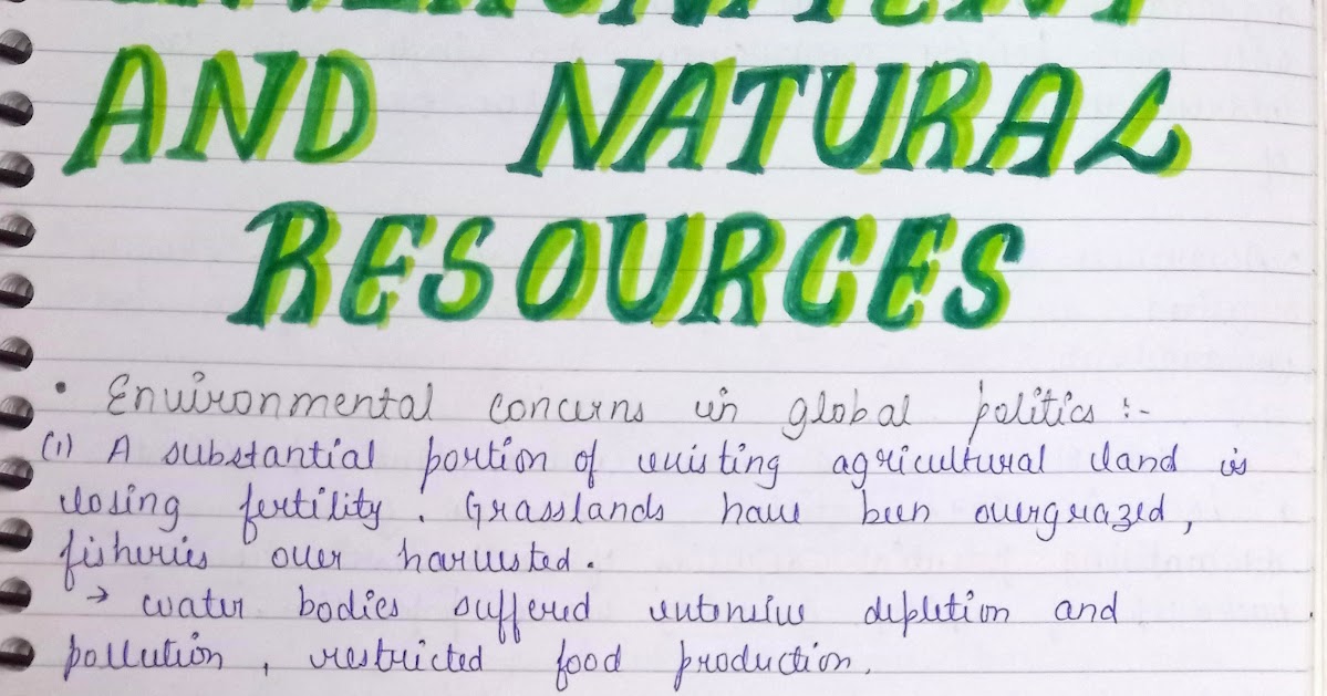 handwritten notes of environment and natural resources-[political ...