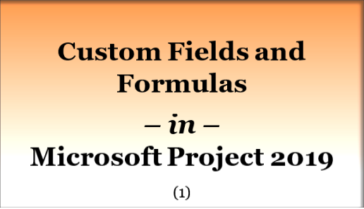 MANAGEMENT YOGI: Using Custom Fields and Project Functions in MS ...