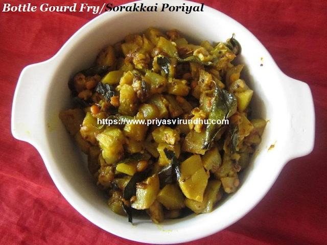 Priya's Virundhu: Bottle Gourd Fry/Sorakkai Poriyal/Lauki Fry