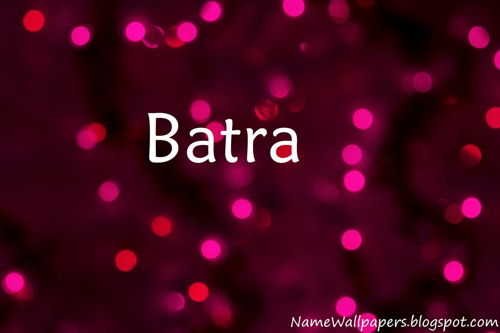 Batra Name Wallpapers Batra ~ Name Wallpaper Urdu Name Meaning Name ...
