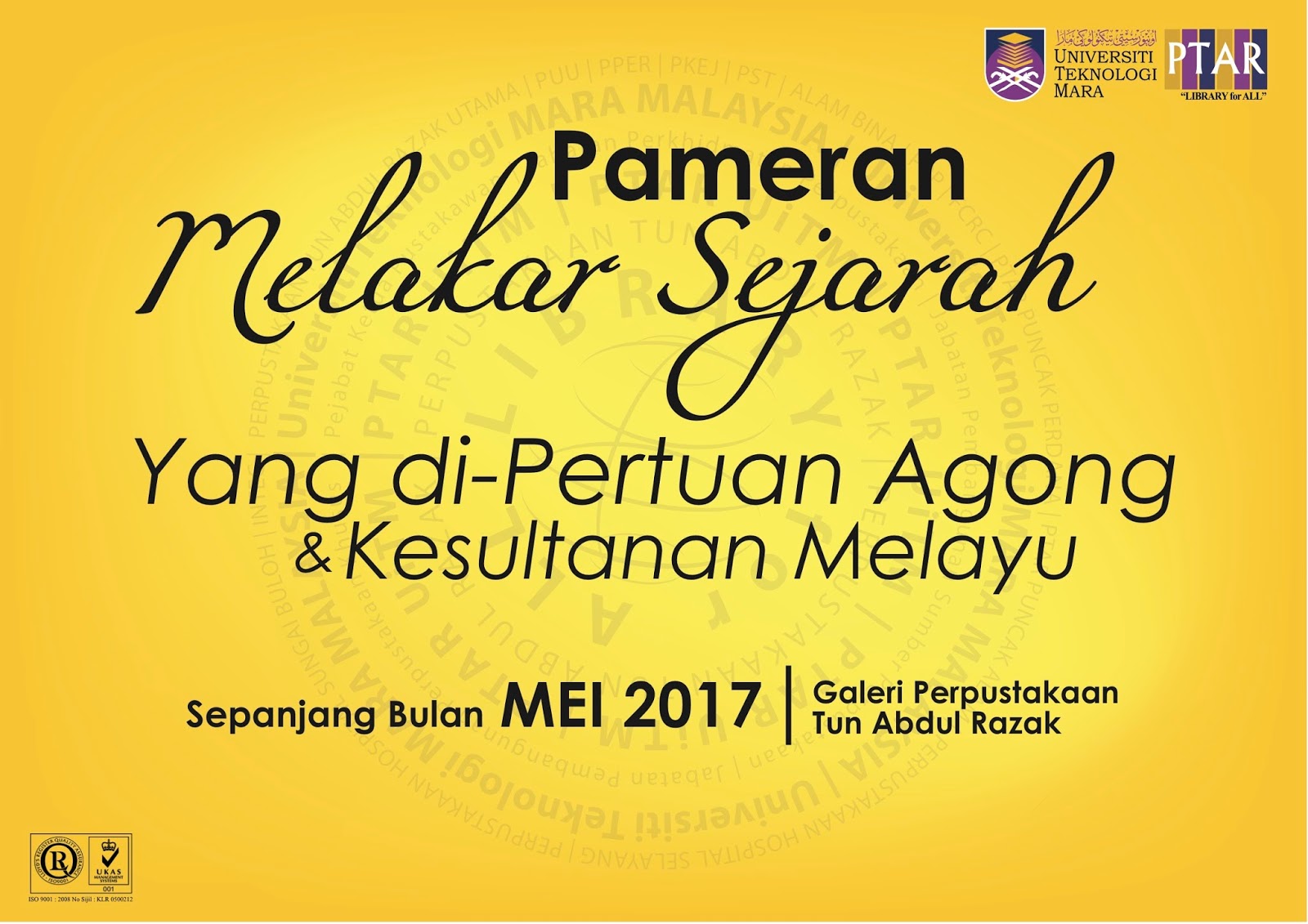 Pameran: Melakar Sejarah Yang Di Pertuan Agong dan Kesultanan Melayu ...