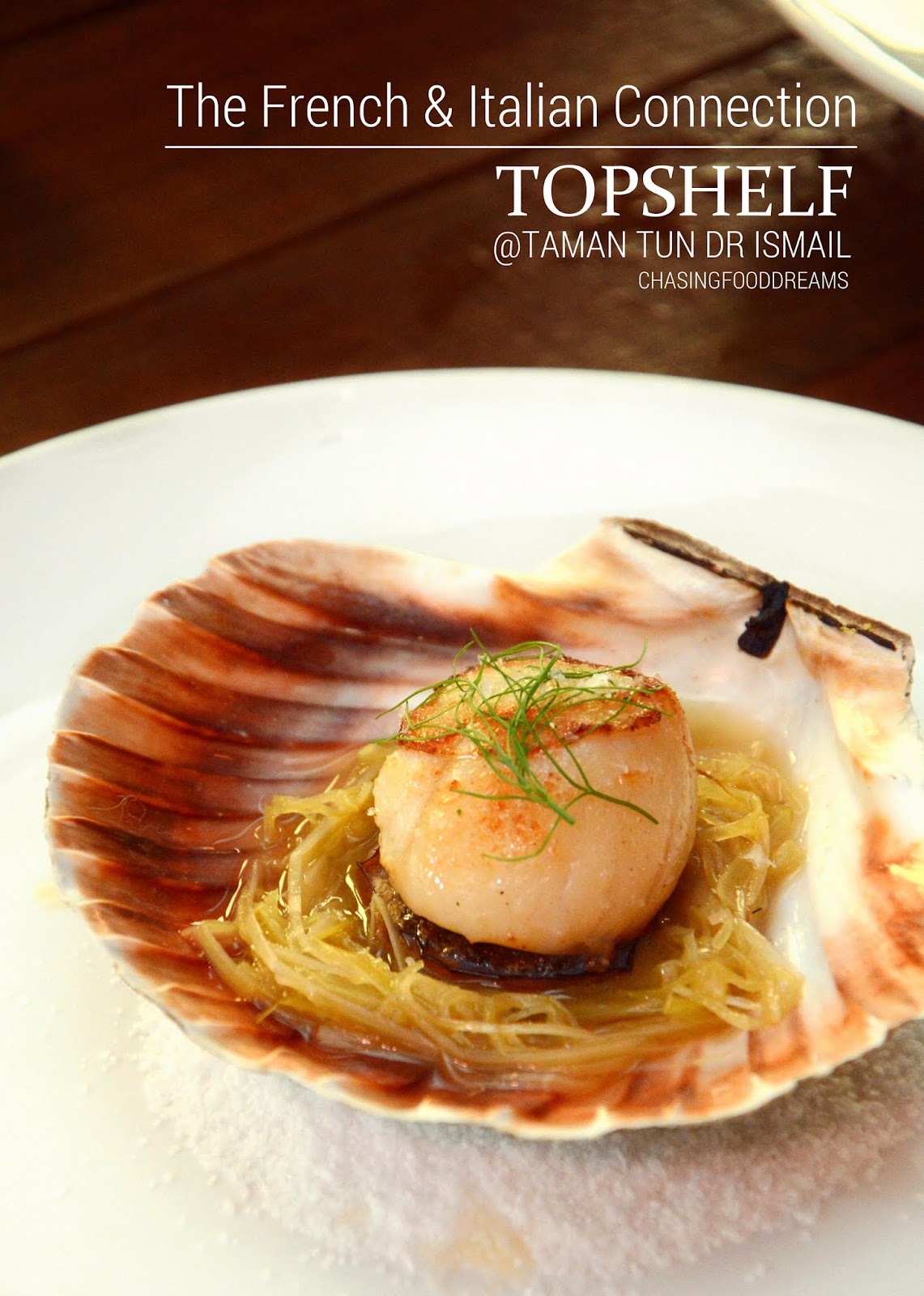 CHASING FOOD DREAMS: Topshelf @ TTDI