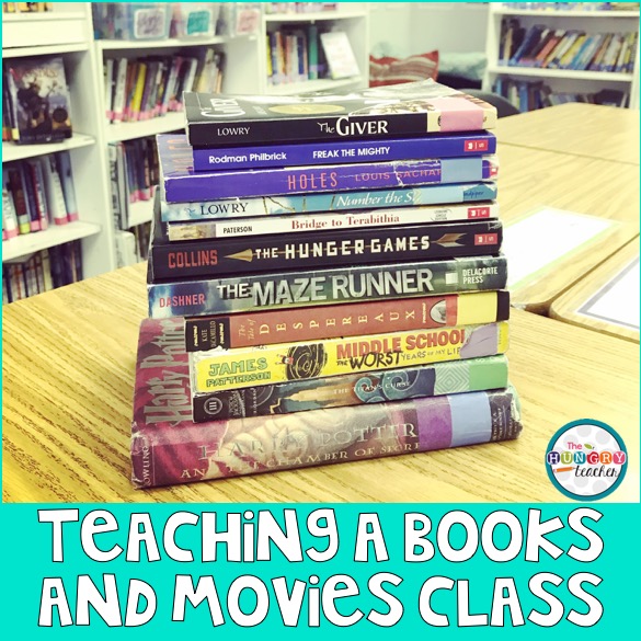 Teaching a Books and Movies Elective Class - The Hungry Teacher