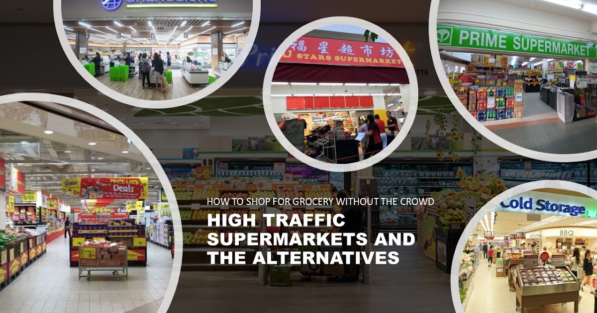 List of Supermarkets with High Traffic and Alternatives within 1 km ...