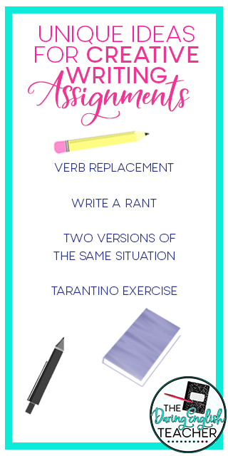 Unique Ideas For Creative Writing Assignments The Daring English Teacher unique-ideas-for-creative-writing-assignments-the-daring-english-teacher