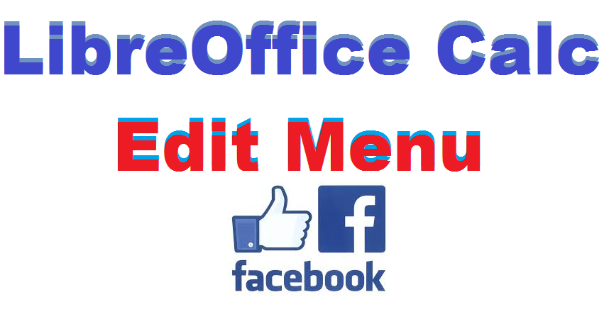 Libreoffice Calc Edit Menu In Hindi W3ajay