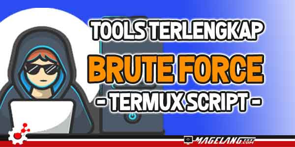 Tools Brute Force Lengkap (Termux Script)