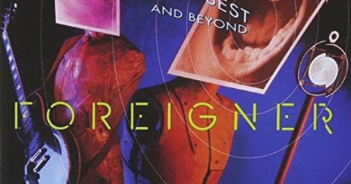 BLOG DO DANIEL SKITER 3: FOREIGNER - THE VERY BEST AND BEYOND (1992)