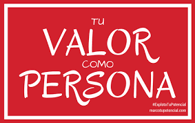 Hugo W Arostegui: El Valor De La Persona