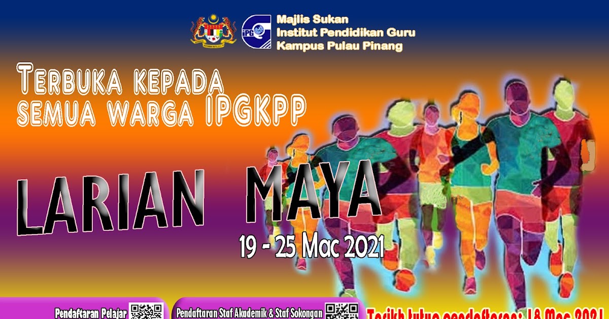 LARIAN MAYA IPGKPP 2021 ~ Portal Jabatan HEP IPG Kampus Pulau Pinang