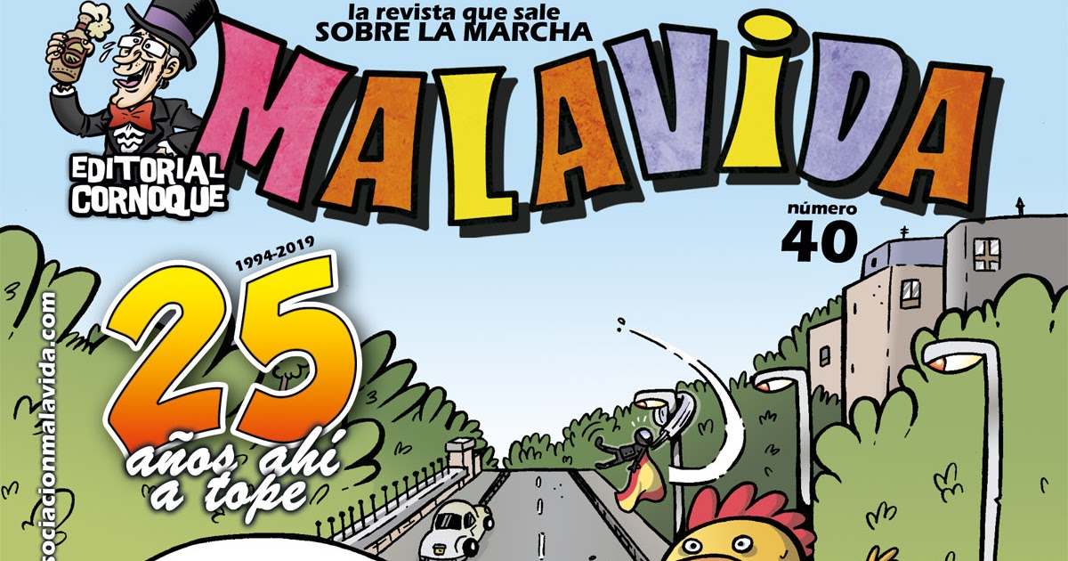 Tebeos Malavida: el blog de la Editorial Cornoque: Malavida 40: 25 años ...