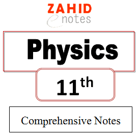1st year physics complete notes pdf download - Zahid Notes