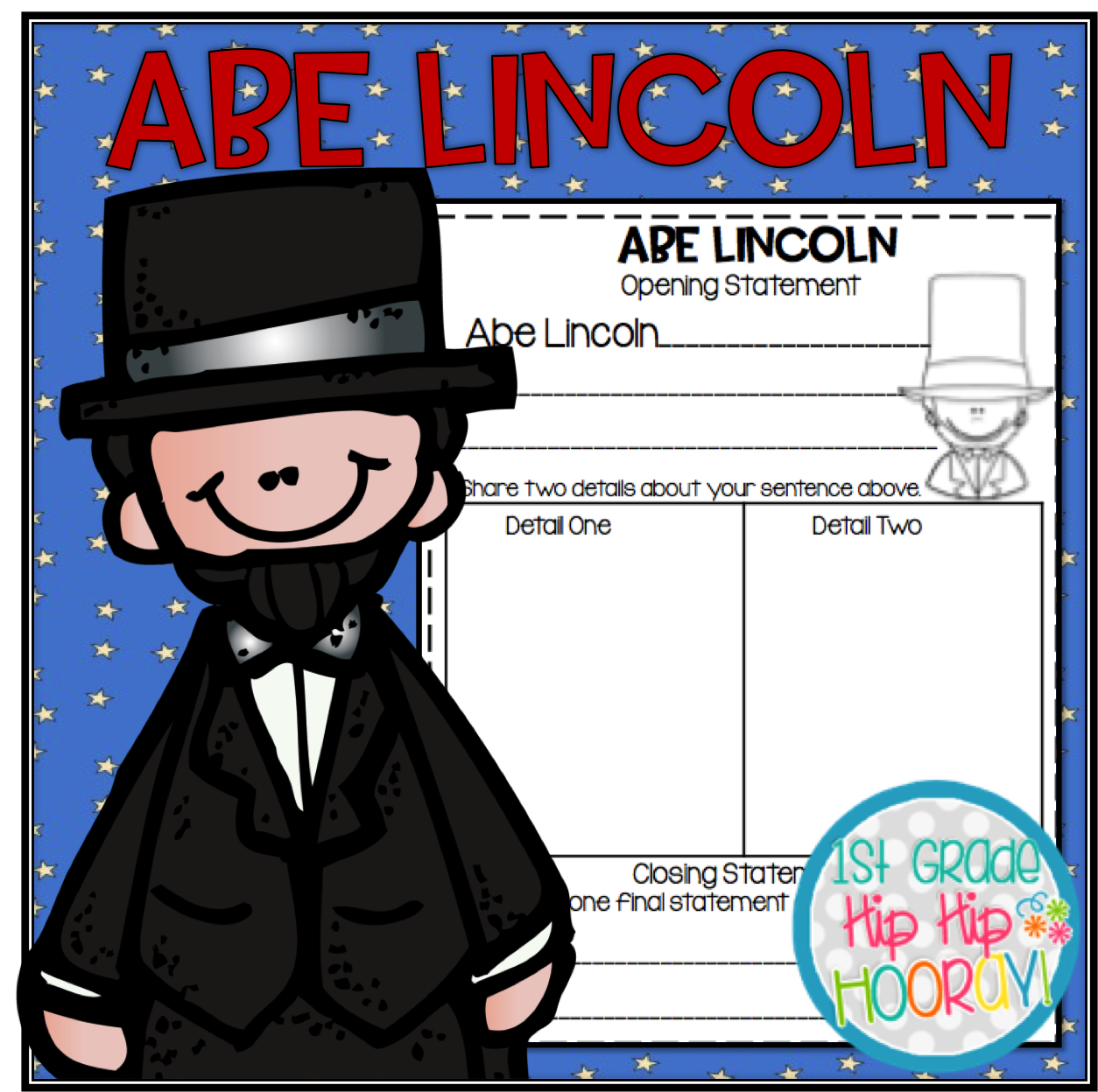 1st Grade Hip Hip Hooray!: Happy Birthday Abraham Lincoln and George ...