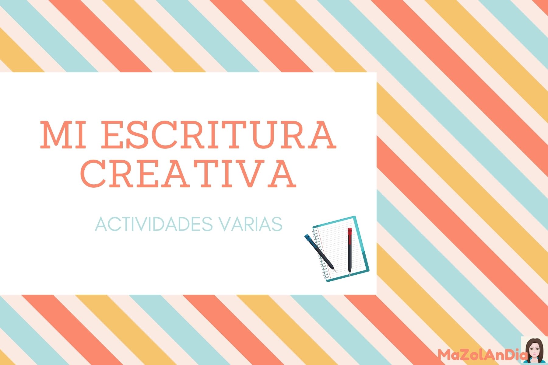 MAZOLANDIA: TARJETAS PARA CREAR HISTORIAS CREATIVAS