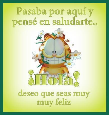 * Un paseo por las nubes *: Pasaba por aquí y pensé en saludarte...