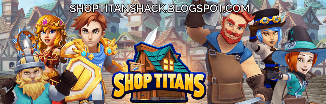 Shop Titans: Design & Trade Free Gems and Coins are Here!