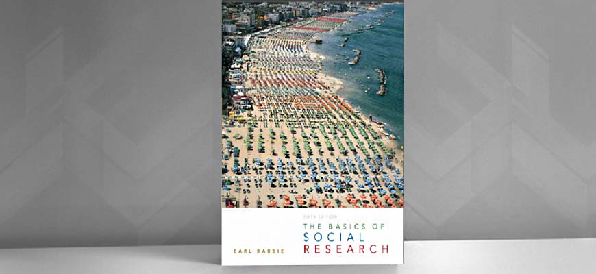 The Basics of Social Research, Earl Babbie, Fifth Edition - pdf The Basics of Social Research, Earl Babbie, Fifth Edition - pdf