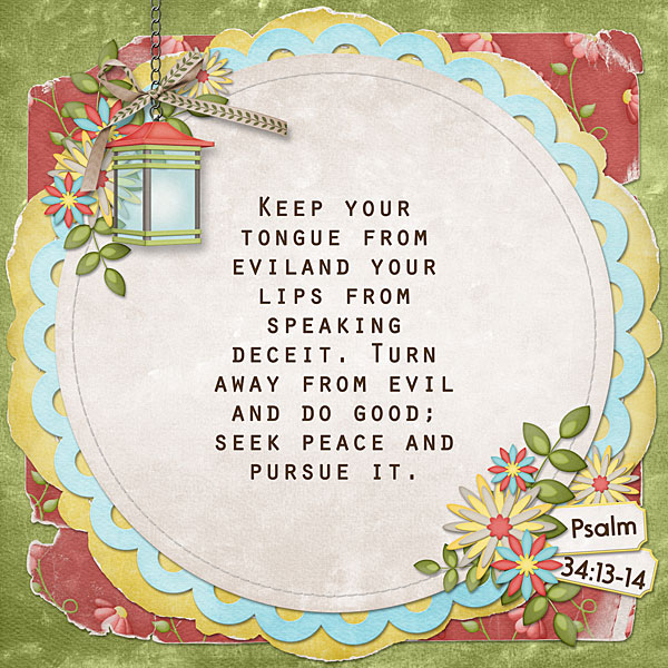 Layout for Today: Turn from Evil