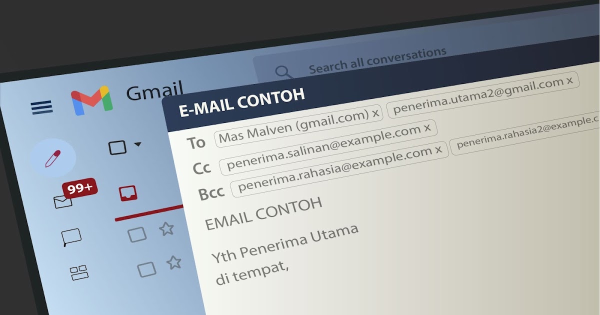 Perbedaan Opsi To, Cc, dan Bcc Saat Kirim Email - Mas Malven